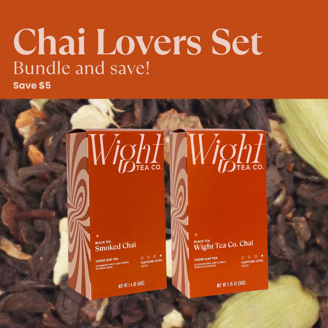 Chai Lovers Set – Wight Tea Company